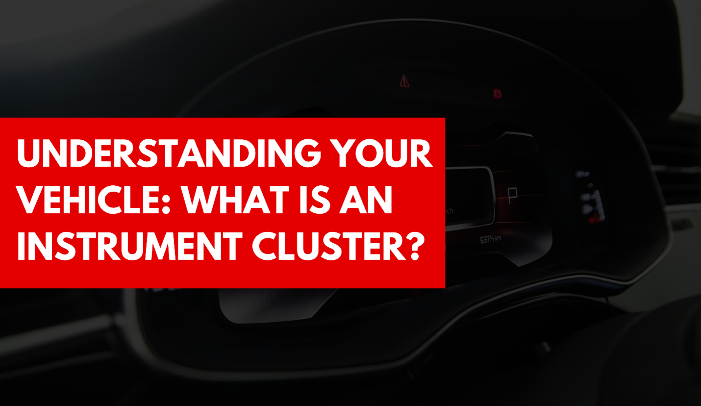 Understanding Your Vehicle: What is an Instrument Cluster and How Does ...